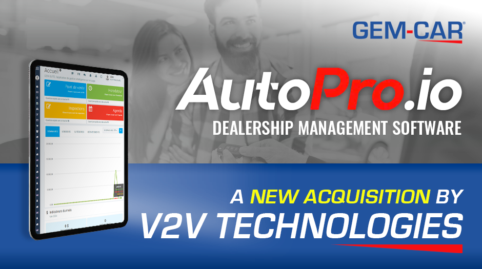 Acquisition of AutoPro.io, a DMS SaaS software, by V2V Technologies ...